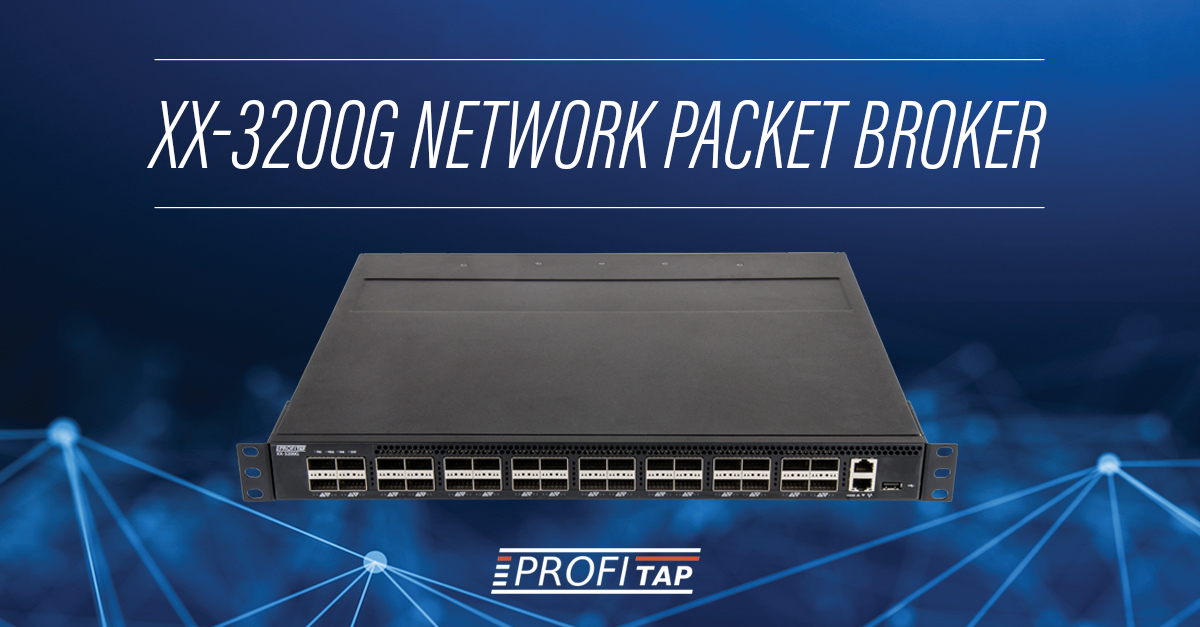 XX-3200G | High-Density Network Packet Broker | Profitap